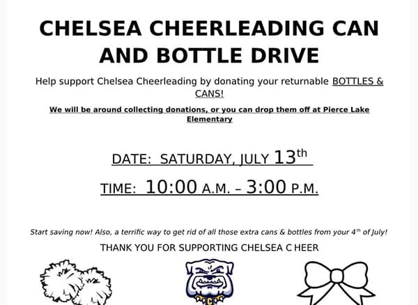 July 13: Chelsea Cheerleading bottle and can drive - Chelsea Update ...