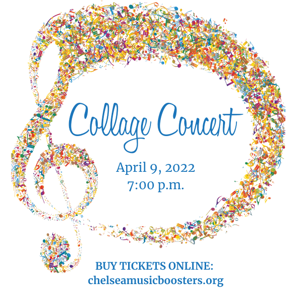 April 9: Collage Concert Returns to Chelsea High School Auditorium ...
