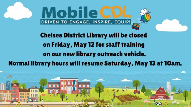 May 12: Chelsea Library Closed for Staff Training - Chelsea Update ...