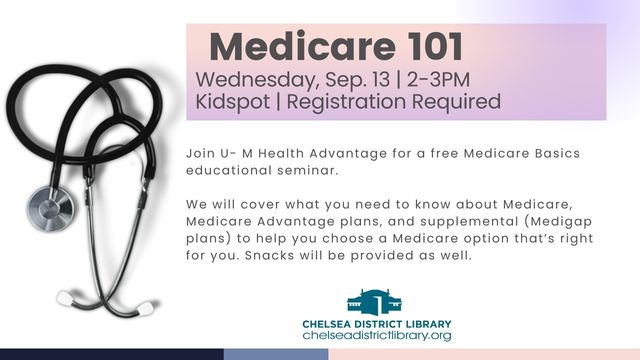 Sept. 13: Medicare Basics at Chelsea District Library - Chelsea Update ...