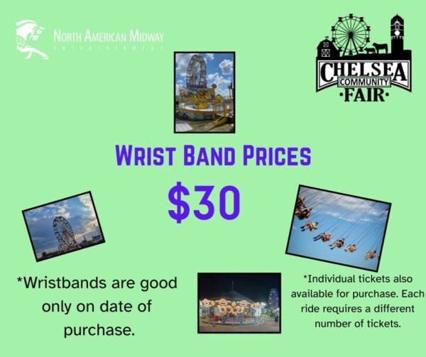 2024 Chelsea Community Fair: Wrist Band Prices - Chelsea Update ...