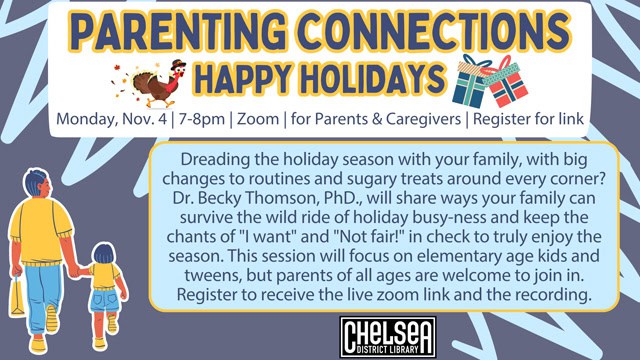 Nov. 4: Holiday Season Parenting Connections from Chelsea Library ...