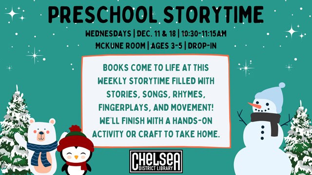Dec. 11 and 18: Preschool Storytime at Chelsea Library - Chelsea Update ...