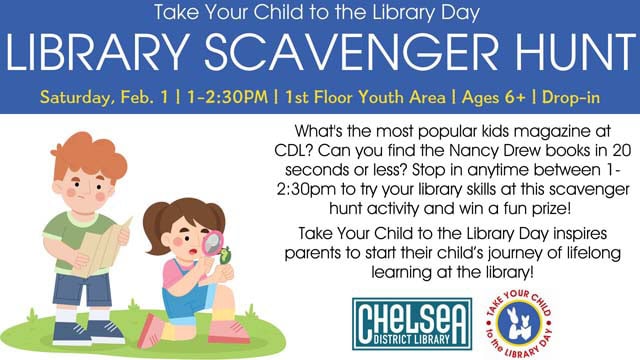 Feb. 1: Library Scavenger Hunt at Chelsea District Library - Chelsea ...