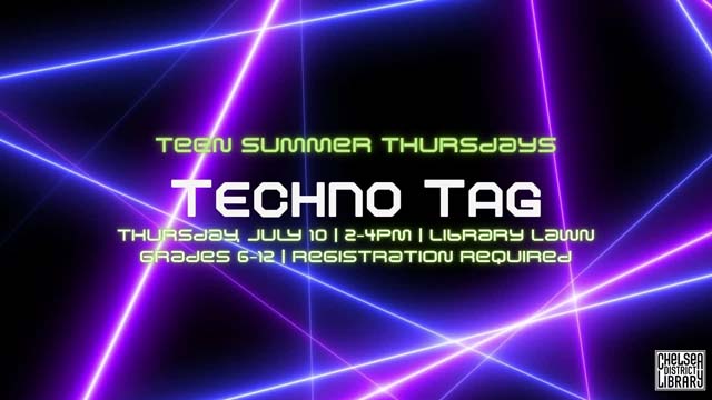 July 10: Techno Tag at Chelsea District Library - Chelsea Update ...