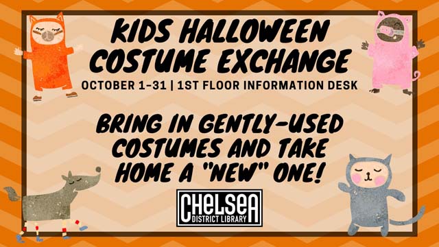 Kids Halloween Costume Exchange at Chelsea District Library - Chelsea ...